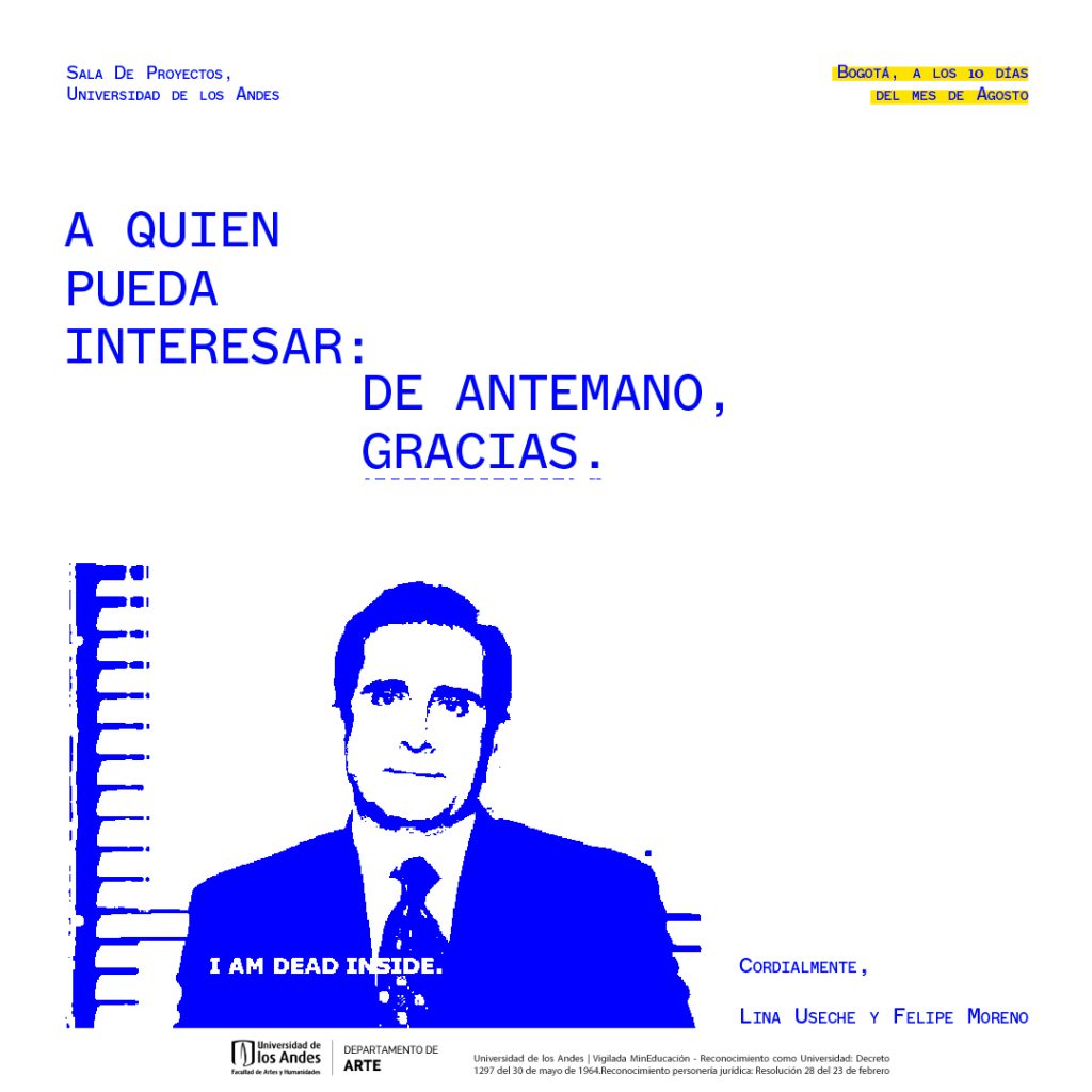 A quien pueda interesar: de antemano gracias – Lina Useche y Felipe ...